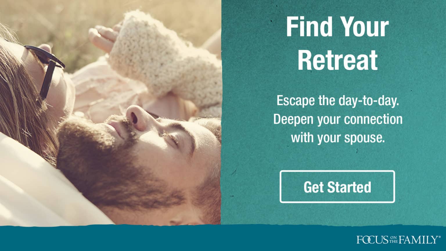 Focus on the Family Marriage Events and Weekend Retreats - Focus on the ...