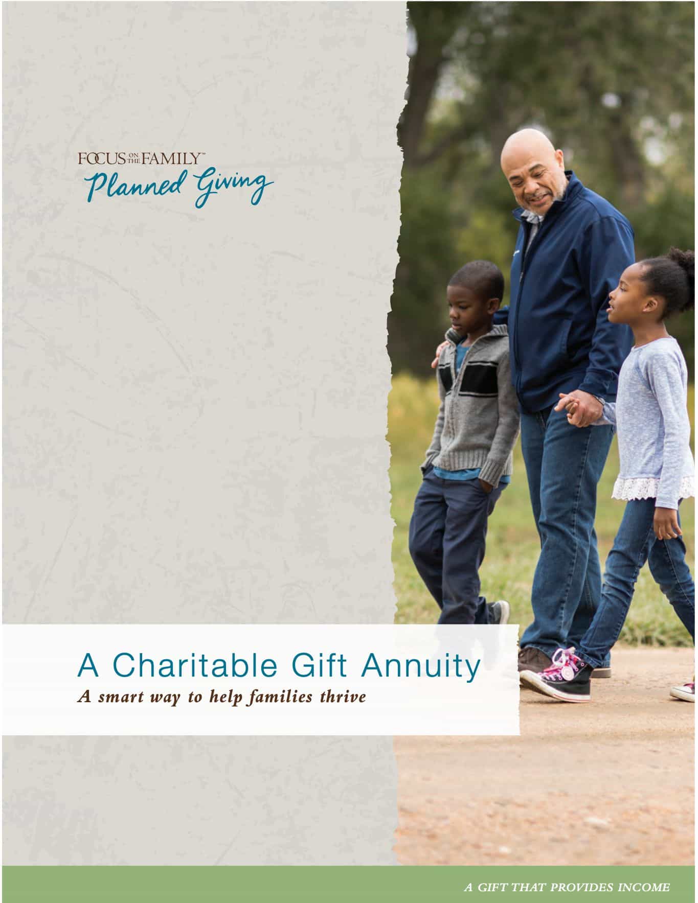 A Charitable Gift Annuity - Planned Giving - Focus on the Family