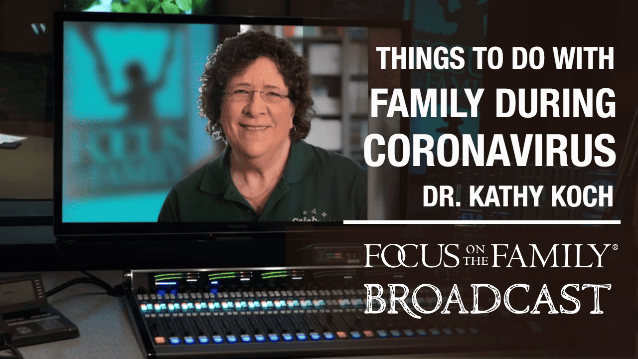 Kathy Koch - Focus on the Family