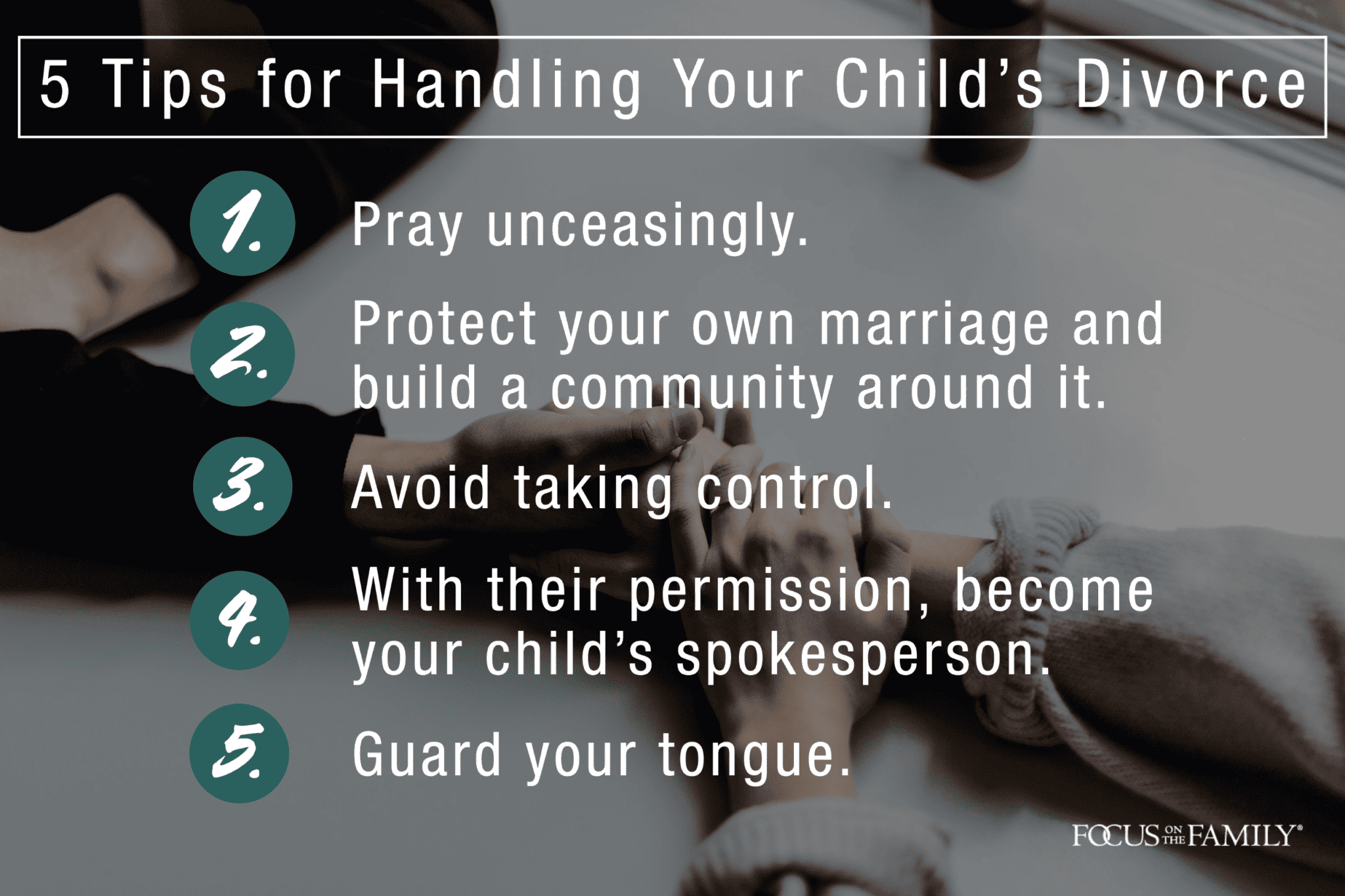 Dealing With Your Child’s Divorce - Focus on the Family