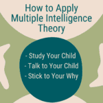 What is Multiple Intelligence Theory and How Does it Affect my Child ...