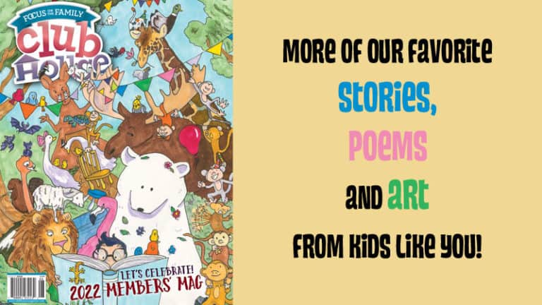 Clubhouse Articles - Focus on the Family