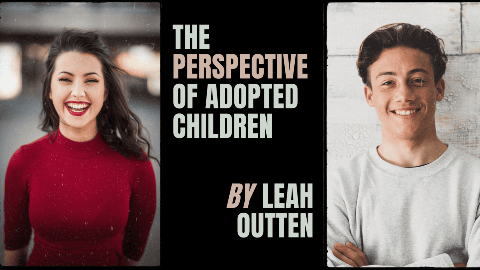 The Perspective of an Adopted Child - Focus on the Family