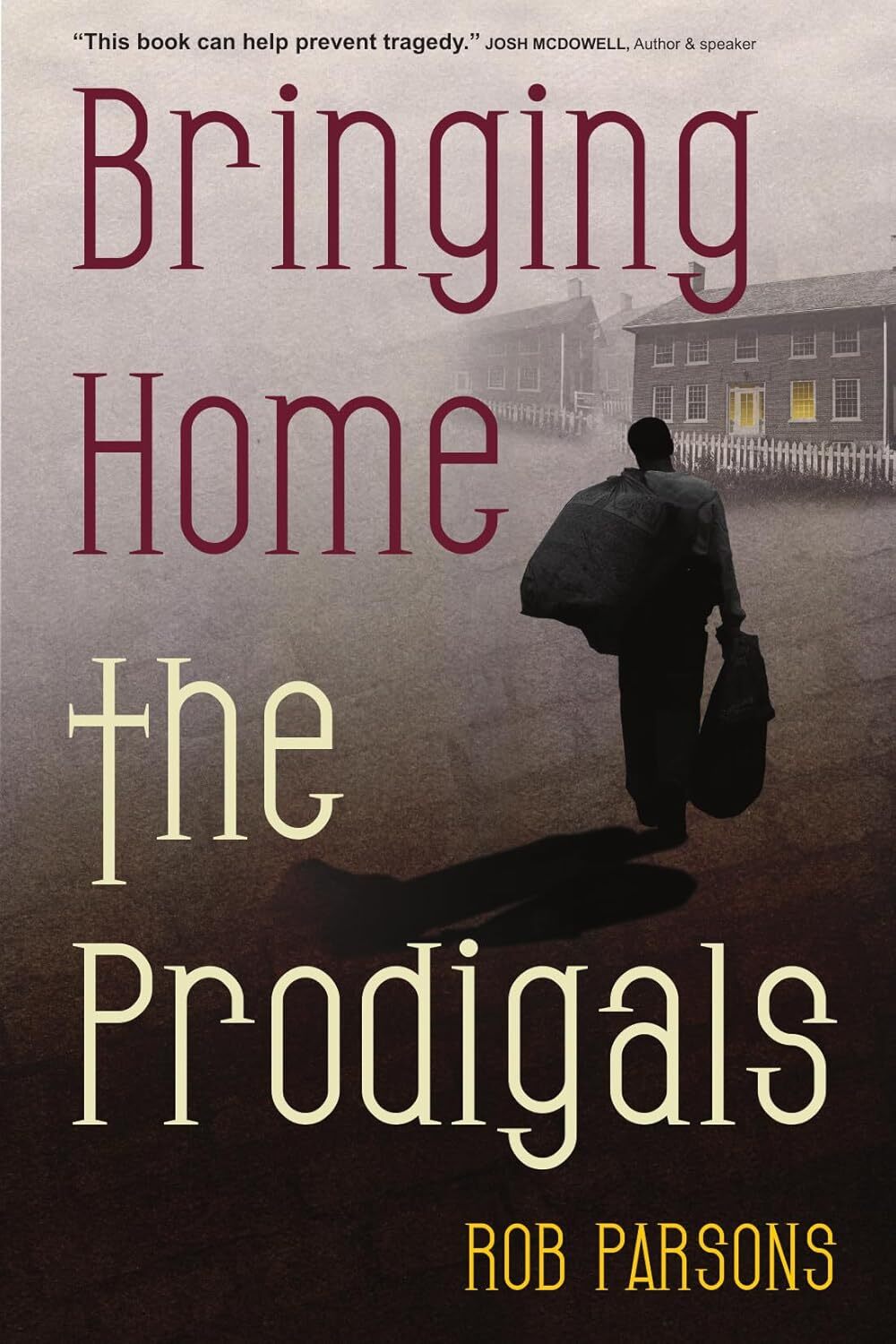 Bringing Home the Prodigals (Part 1 of 2) - Focus on the Family