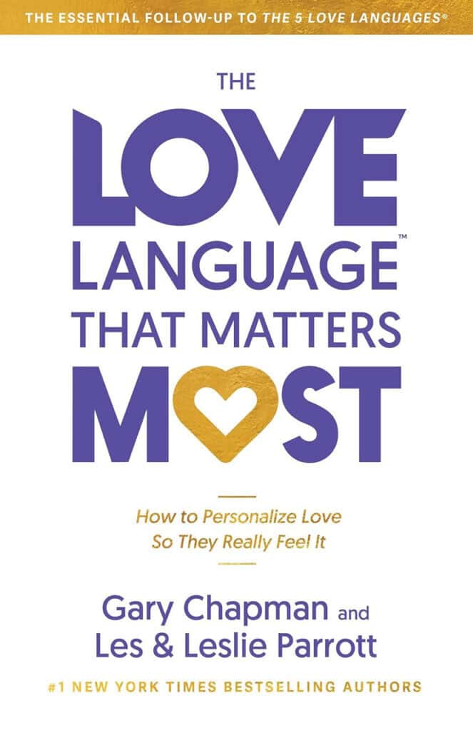 How to Speak the Love Language Your Spouse Needs Most - Focus on the Family